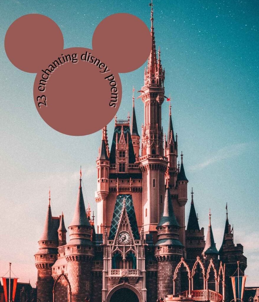 23 Enchanting Disney Poems - Aestheticpoems