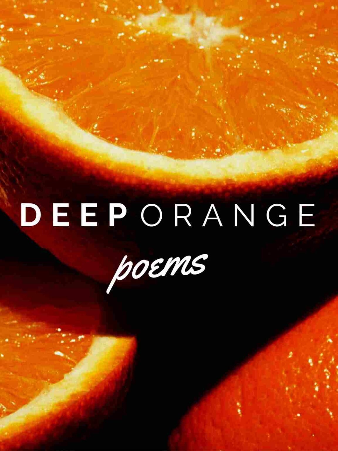 13 Juicy Orange Poems with Creativity - Aestheticpoems