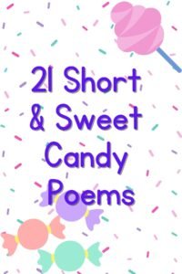 21 Short & Sweet Candy Poems - Aestheticpoems