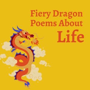 17 Fiery Dragon Poems about Life - Aestheticpoems
