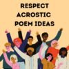 11 Respect Acrostic Poem Ideas & Examples - Aestheticpoems