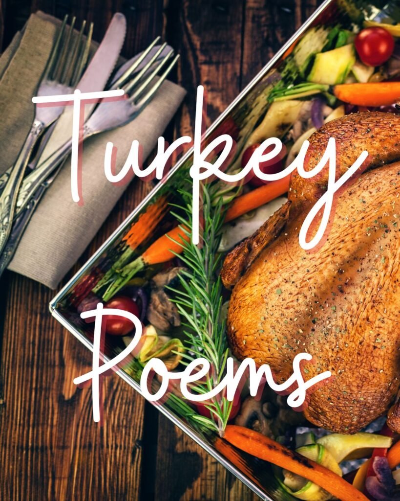 21 Funny Turkey Poem Ideas To Share On Turkey Day - Aestheticpoems