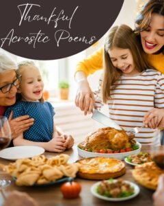 9 Thankful Acrostic Poem Examples For Thanksgiving - Aestheticpoems