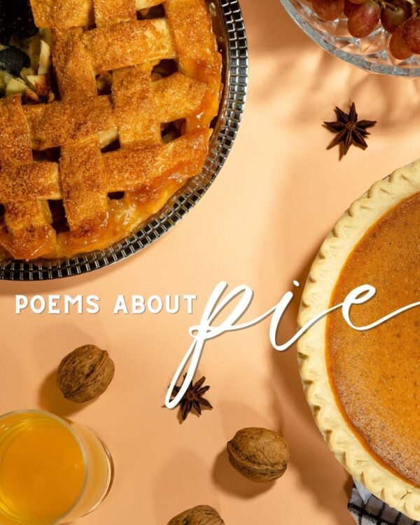 7 Yummy Pie Poems To Attach To Your Treat - Aestheticpoems