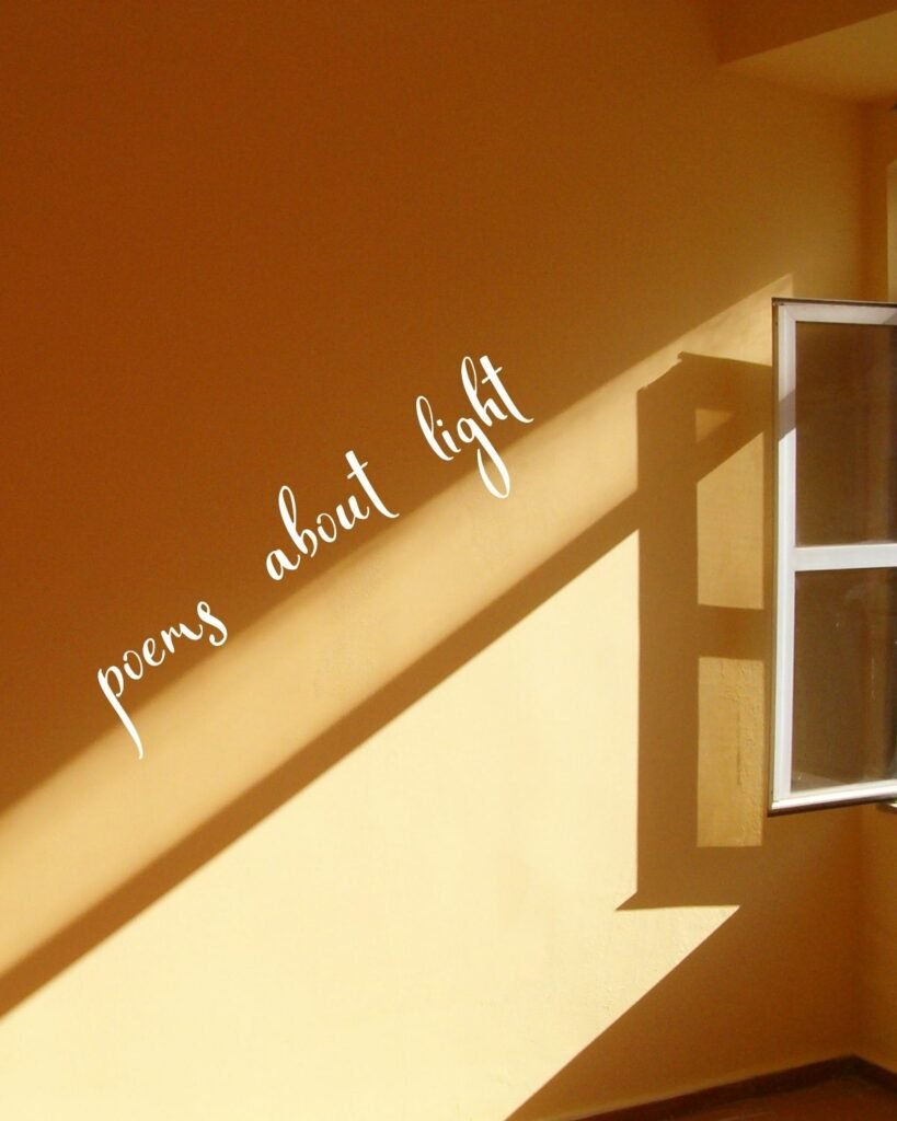 21 Poems About Light To Brighten Up Your Day - Aestheticpoems