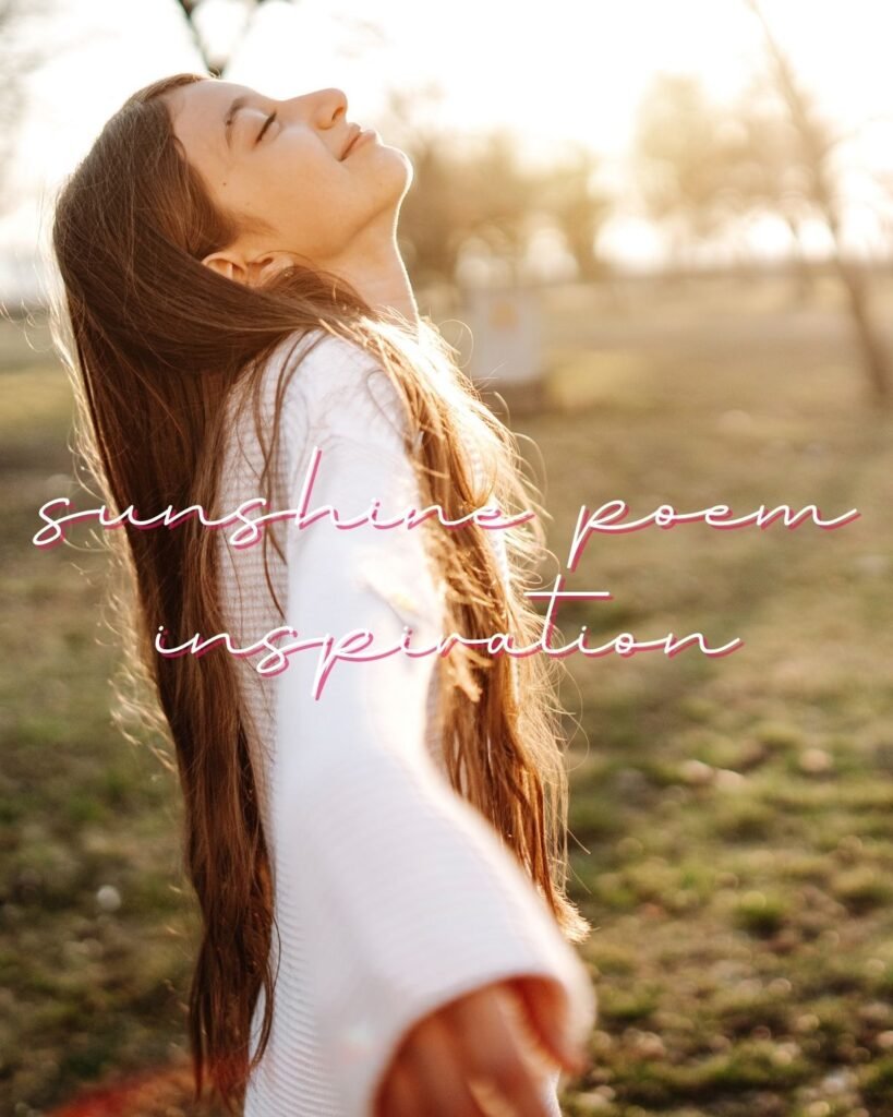 Sunshine Poem Inspiration: 29 Bright Selections - Aestheticpoems