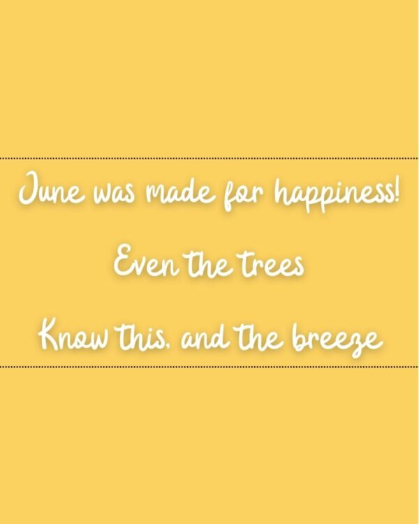 45 Best June Poem Inspirations To Kick Off Summer - Aestheticpoems 45 Best June Poem Inspirations To Kick Off Summer - Aestheticpoems